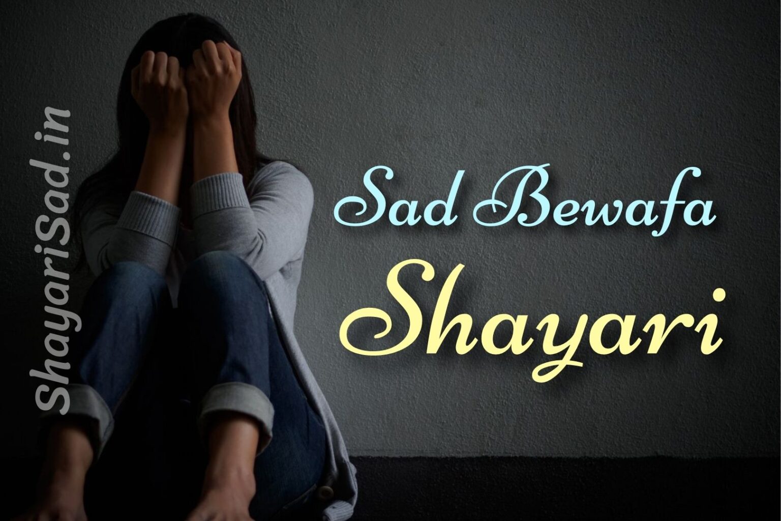 100+ Best Sad Bewafa Shayari in Hindi – Bewafa Shayari Images 2024 ...