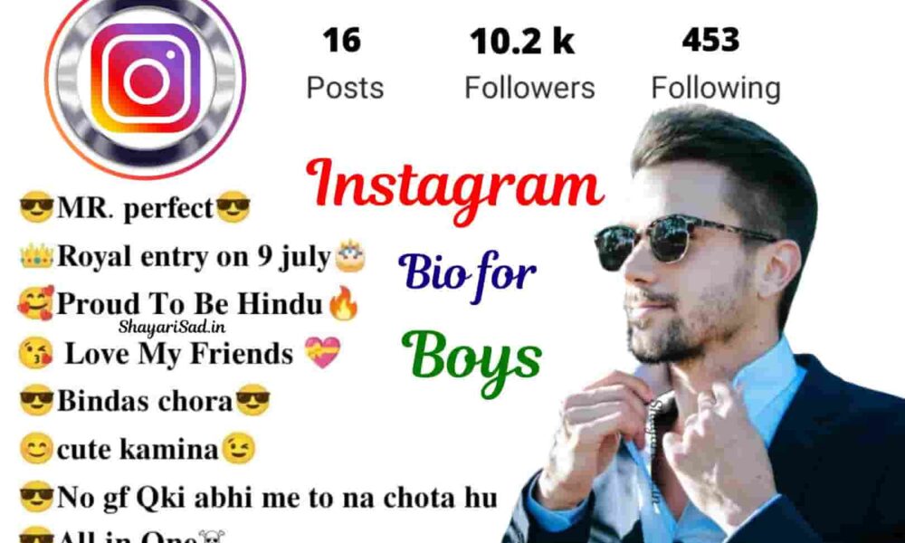 620+ Best Instagram Bio for Boys – Cool, Stylish, Unique and Attitude Insta Bio 2024 - Shayari Sad